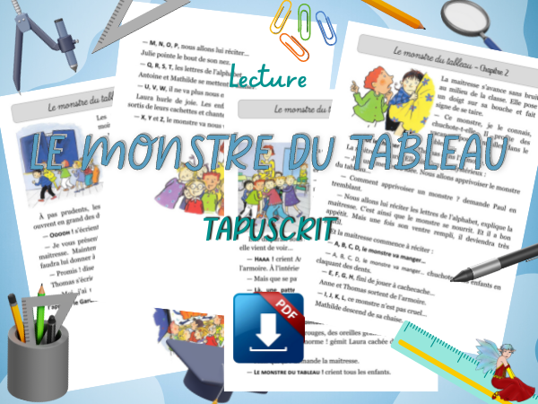 Lecture CE1-CE2 ♦ Le monstre du tableau ~ Cartable d'une maitresse